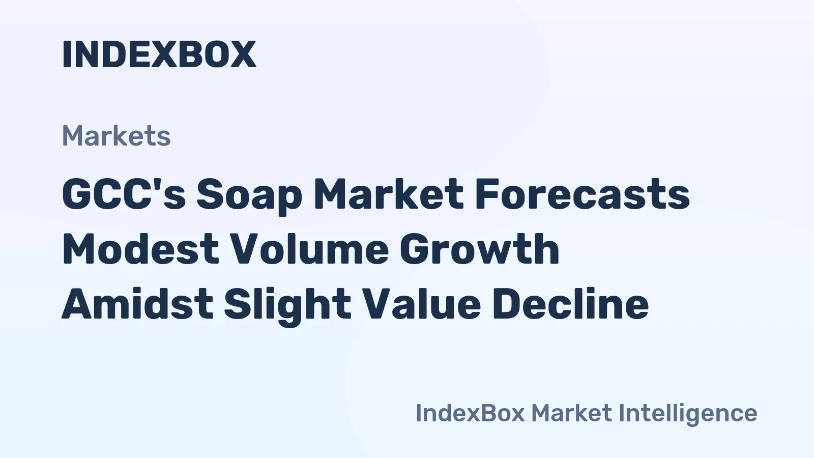 GCC's Soap Market Forecasts Modest Volume Growth Amidst Slight Value Decline