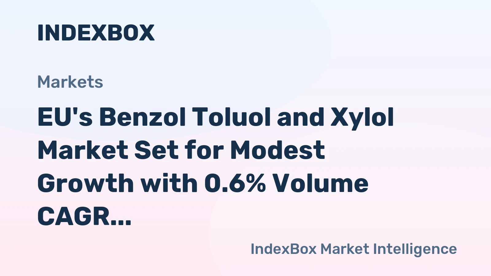 EU's Benzol Toluol and Xylol Market Set for Modest Growth with 0.6% Volume CAGR Through 2035