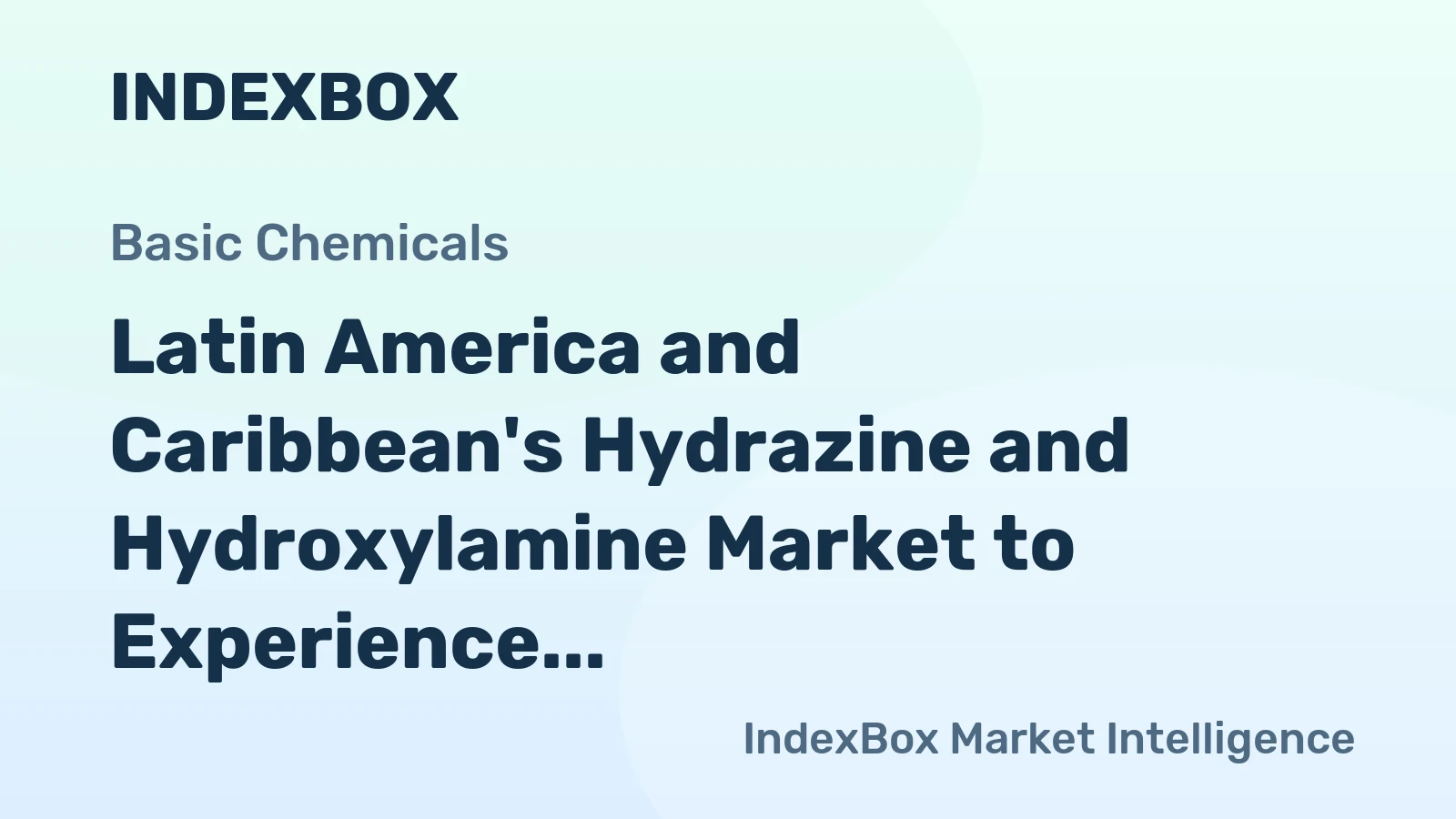Latin America and Caribbean's Hydrazine and Hydroxylamine Market to Experience 4.0% CAGR Growth Over Next Decade