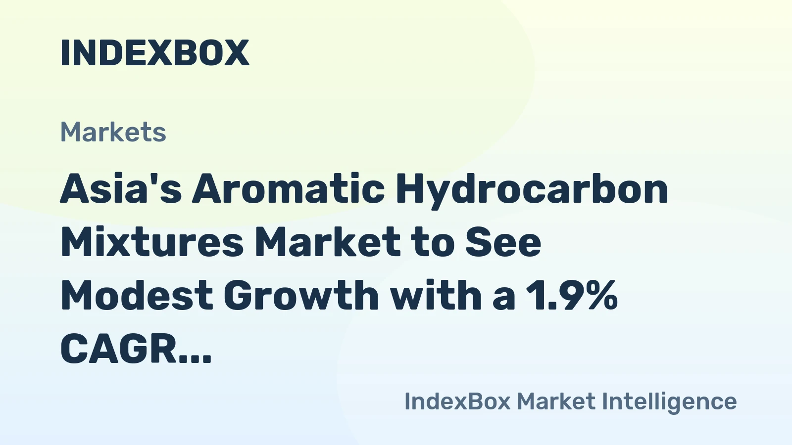 Asia's Aromatic Hydrocarbon Mixtures Market to See Modest Growth with a 1.9% CAGR in Value