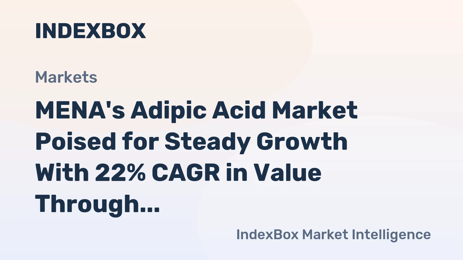 MENA's Adipic Acid Market Poised for Steady Growth With 22% CAGR in Value Through 2035