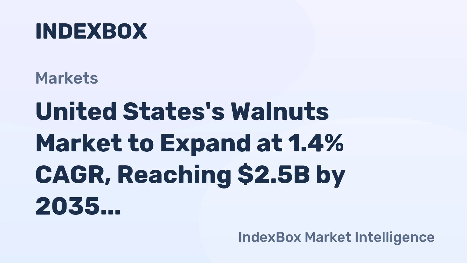 United States's Walnuts Market to Expand at 1.4% CAGR, Reaching $2.5B by 2035