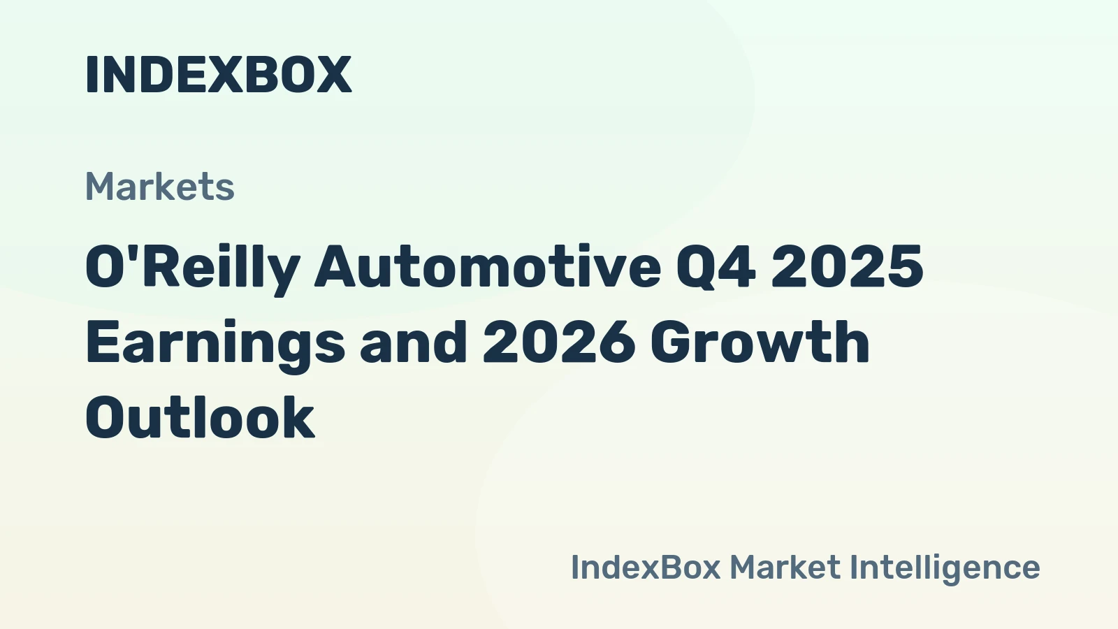 O'Reilly Automotive Q4 2025 Earnings and 2026 Growth Outlook