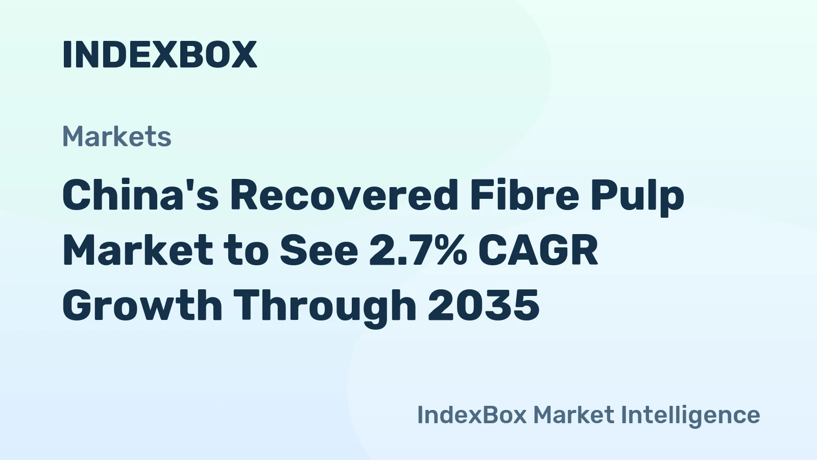 China's Recovered Fibre Pulp Market to See 2.7% CAGR Growth Through 2035