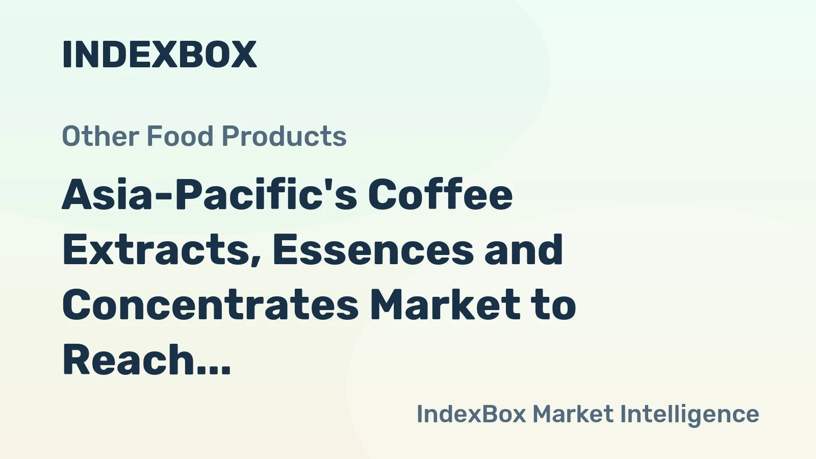 Asia-Pacific's Coffee Extracts, Essences and Concentrates Market to Reach 2.6M Tons and $24.2B by 2035, with Growth Rate of +1.3% and +1.9% Respectively