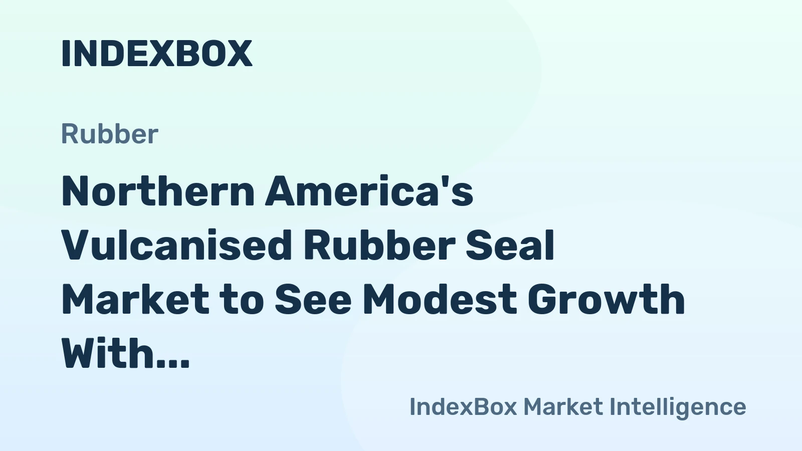 Northern America's Vulcanised Rubber Seal Market to See Modest Growth With 0.7% CAGR Through 2035