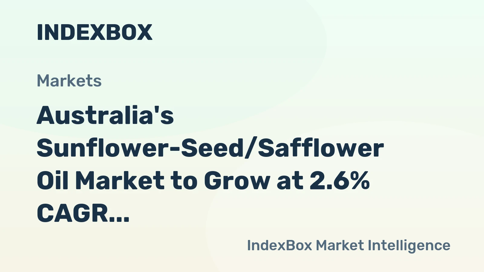 Australia's Sunflower-Seed/Safflower Oil Market to Grow at 2.6% CAGR, Reaching 723K Tons by 2035