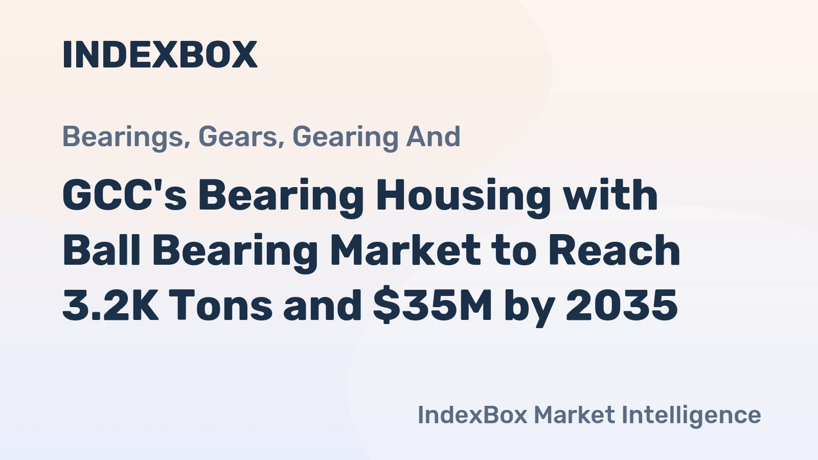 GCC's Bearing Housing with Ball Bearing Market to Reach 3.2K Tons and $35M by 2035