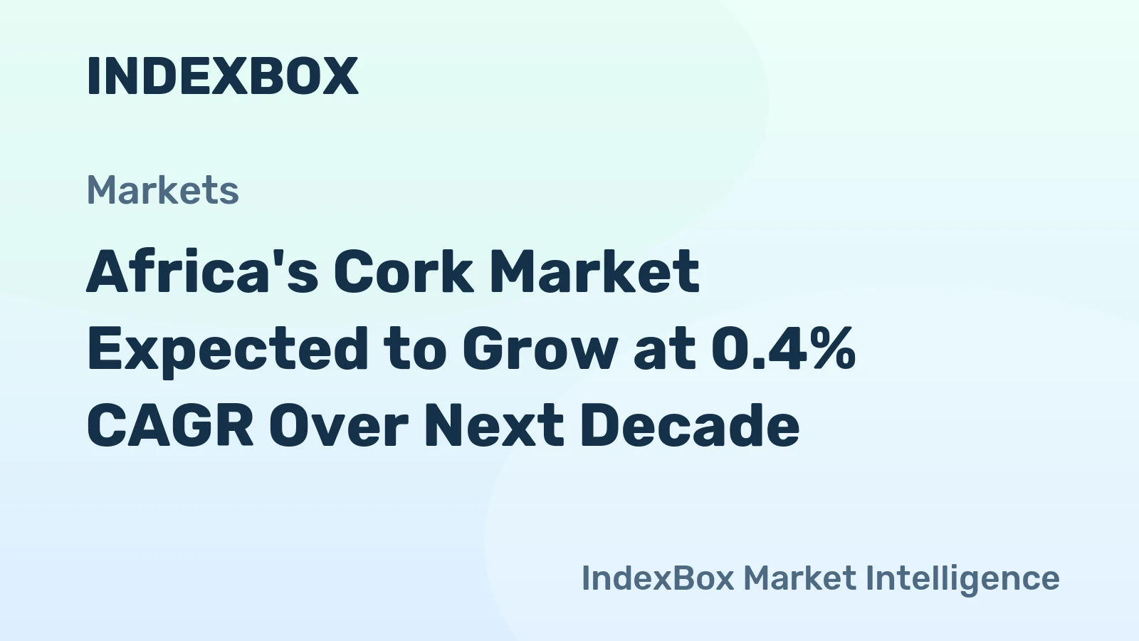 Africa's Cork Market Expected to Grow at 0.4% CAGR Over Next Decade