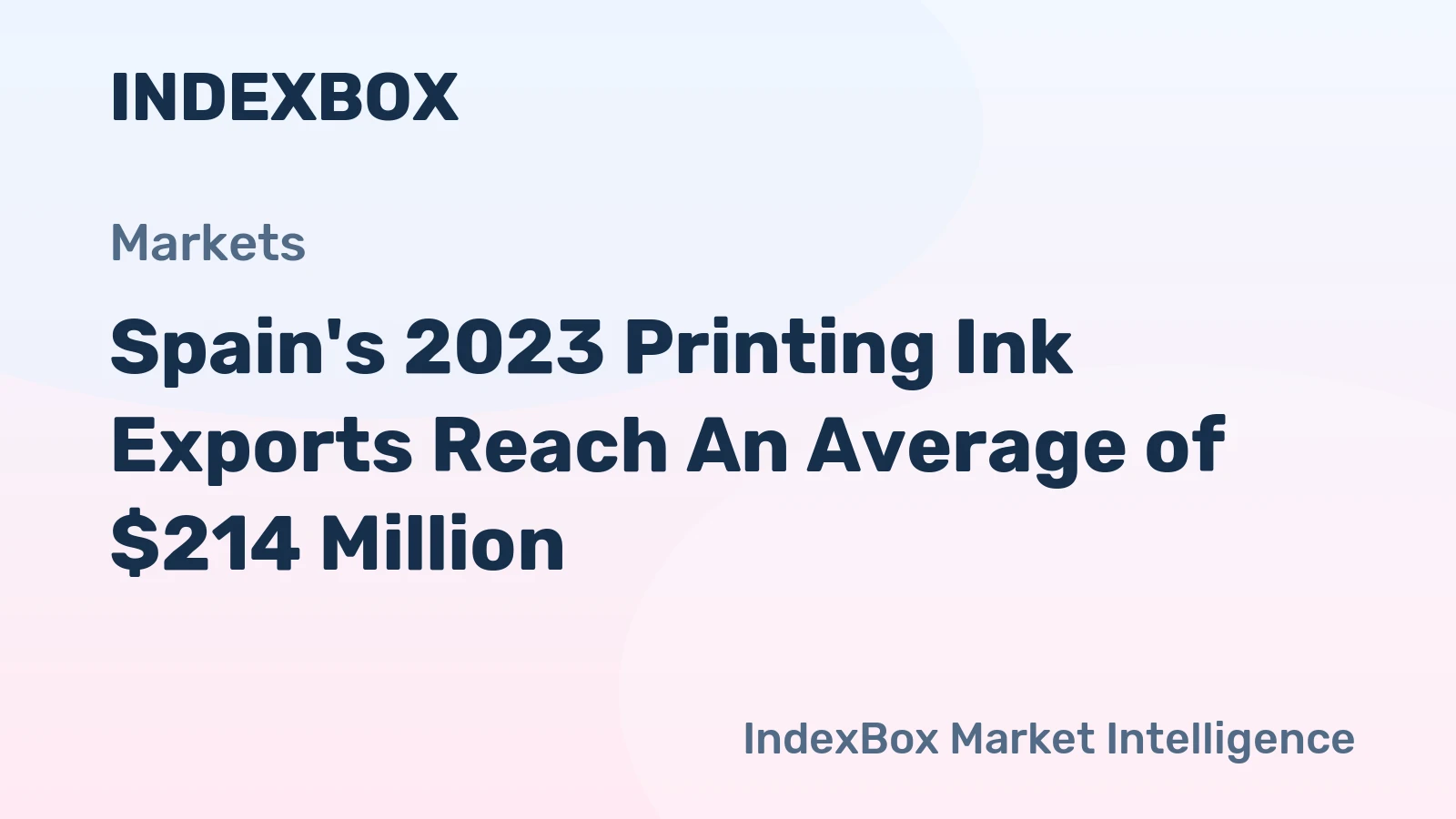 Spain's 2023 Printing Ink Exports Reach An Average of $214 Million