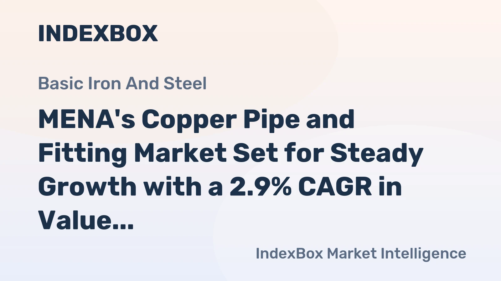 MENA's Copper Pipe and Fitting Market Set for Steady Growth with a 2.9% CAGR in Value Through 2035
