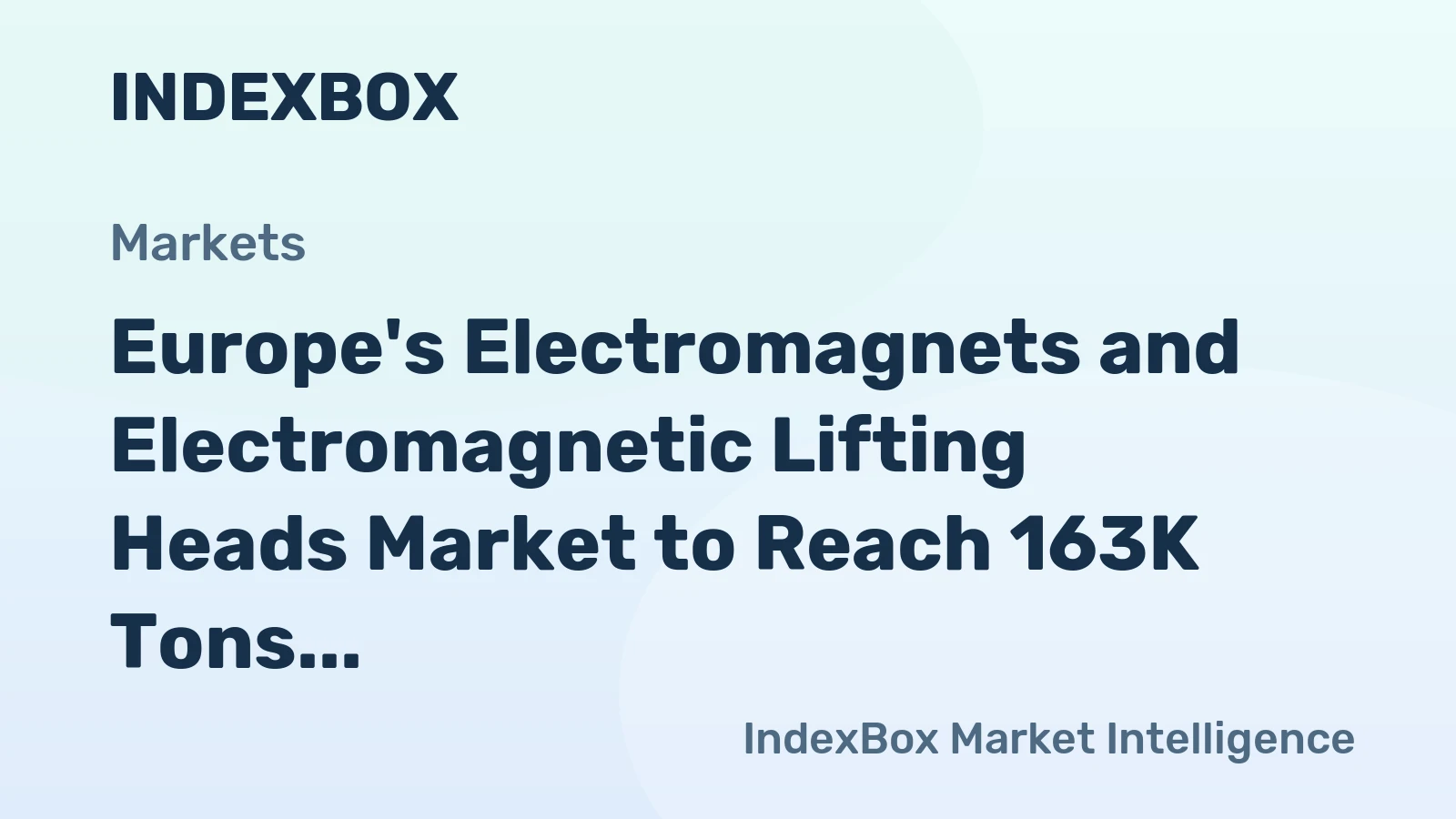 Europe's Electromagnets and Electromagnetic Lifting Heads Market to Reach 163K Tons and $6B by 2035