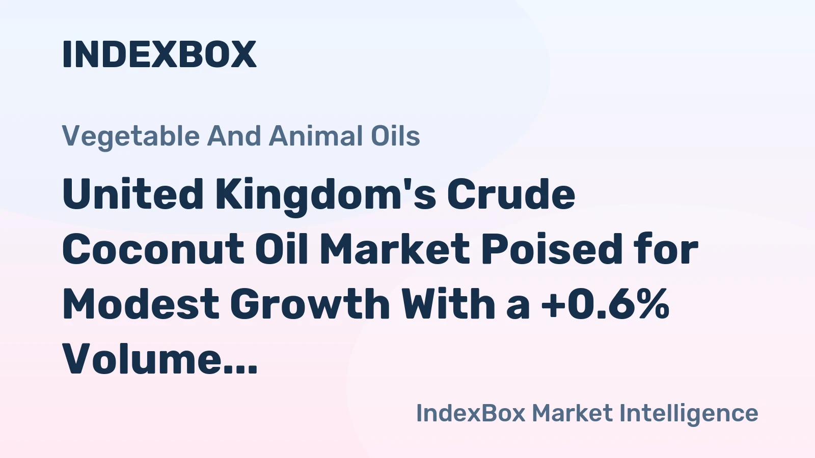 United Kingdom's Crude Coconut Oil Market Poised for Modest Growth With a +0.6% Volume CAGR Through 2035