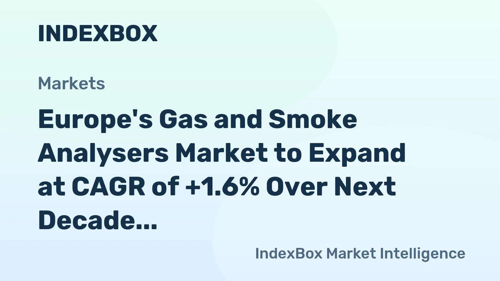 Europe's Gas and Smoke Analysers Market to Expand at CAGR of +1.6% Over Next Decade