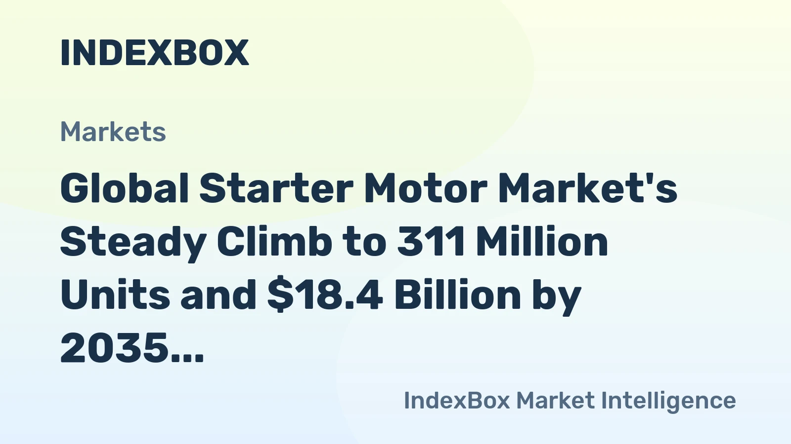 Global Starter Motor Market's Steady Climb to 311 Million Units and $18.4 Billion by 2035
