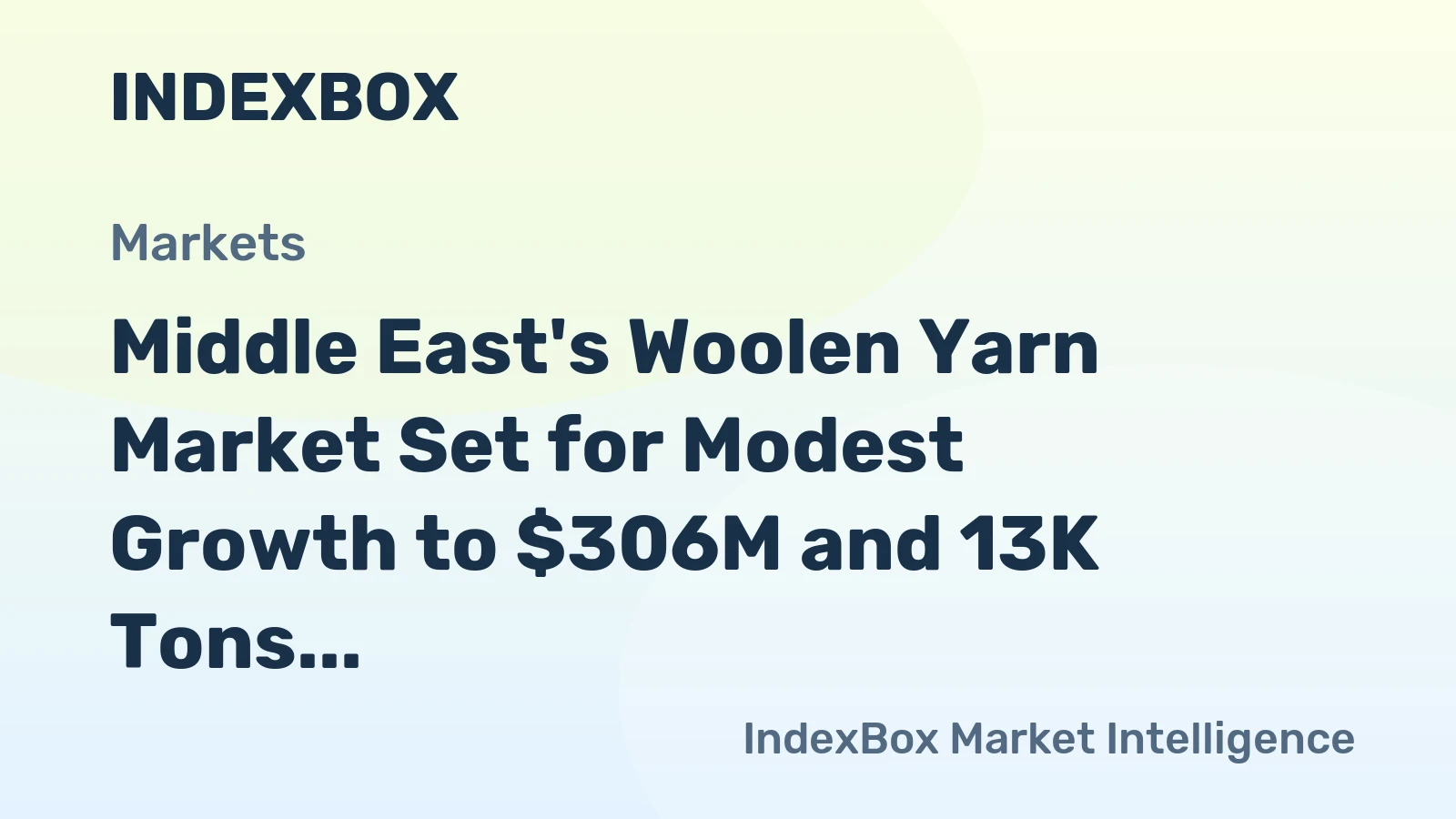 Middle East's Woolen Yarn Market Set for Modest Growth to $306M and 13K Tons by 2035