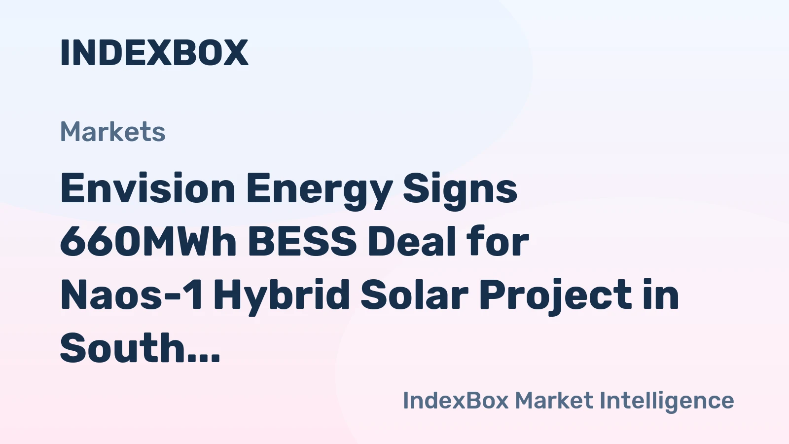 Envision Energy Signs 660MWh BESS Deal for Naos-1 Hybrid Solar Project in South Africa