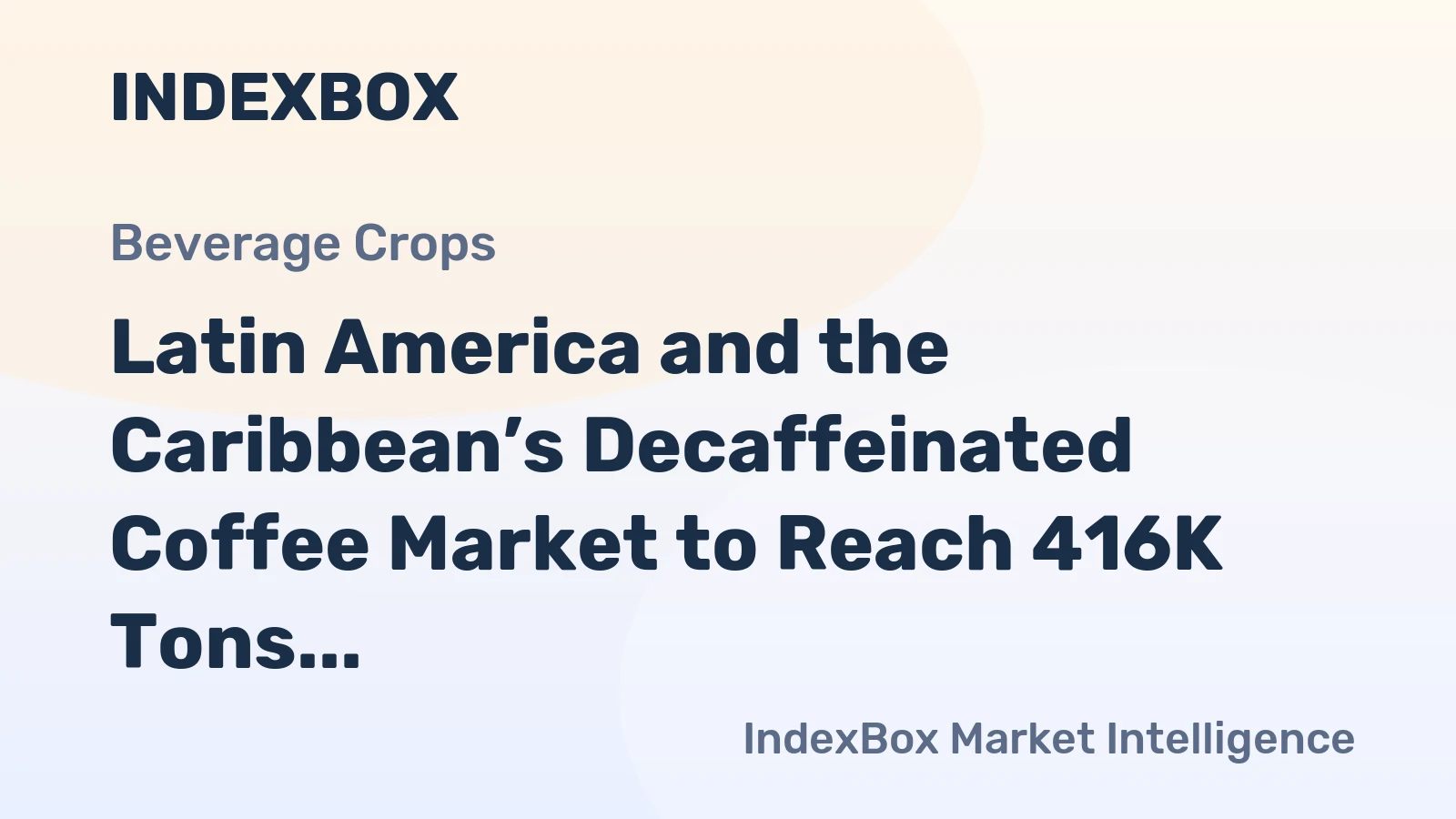 Latin America and the Caribbean’s Decaffeinated Coffee Market to Reach 416K Tons and $3 Billion by 2035