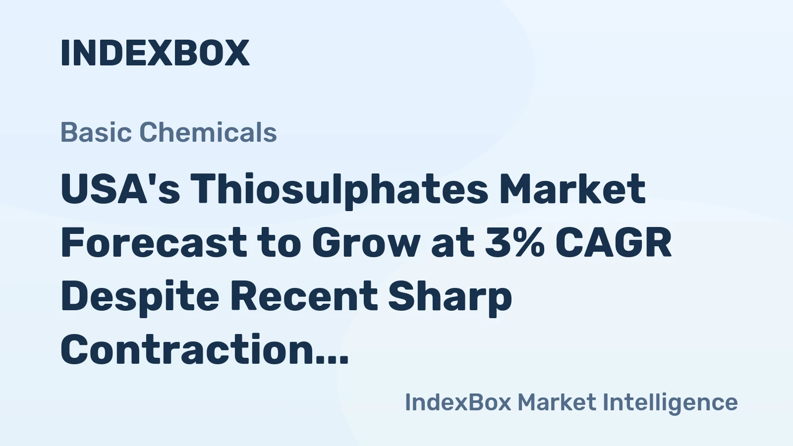 USA's Thiosulphates Market Forecast to Grow at 3% CAGR Despite Recent Sharp Contraction