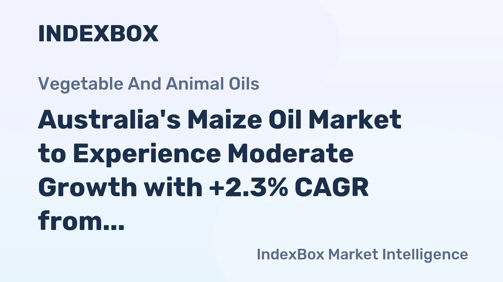 Australia's Maize Oil Market to Experience Moderate Growth with +2.3% CAGR from 2024 to 2035