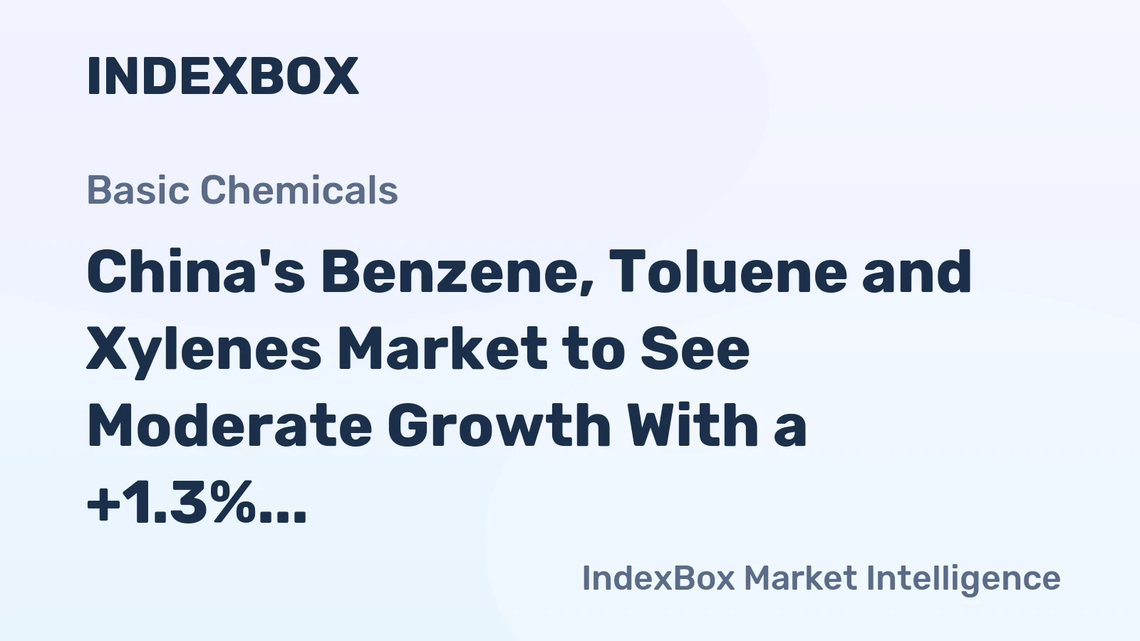 China's Benzene, Toluene and Xylenes Market to See Moderate Growth With a +1.3% Volume CAGR Through 2035