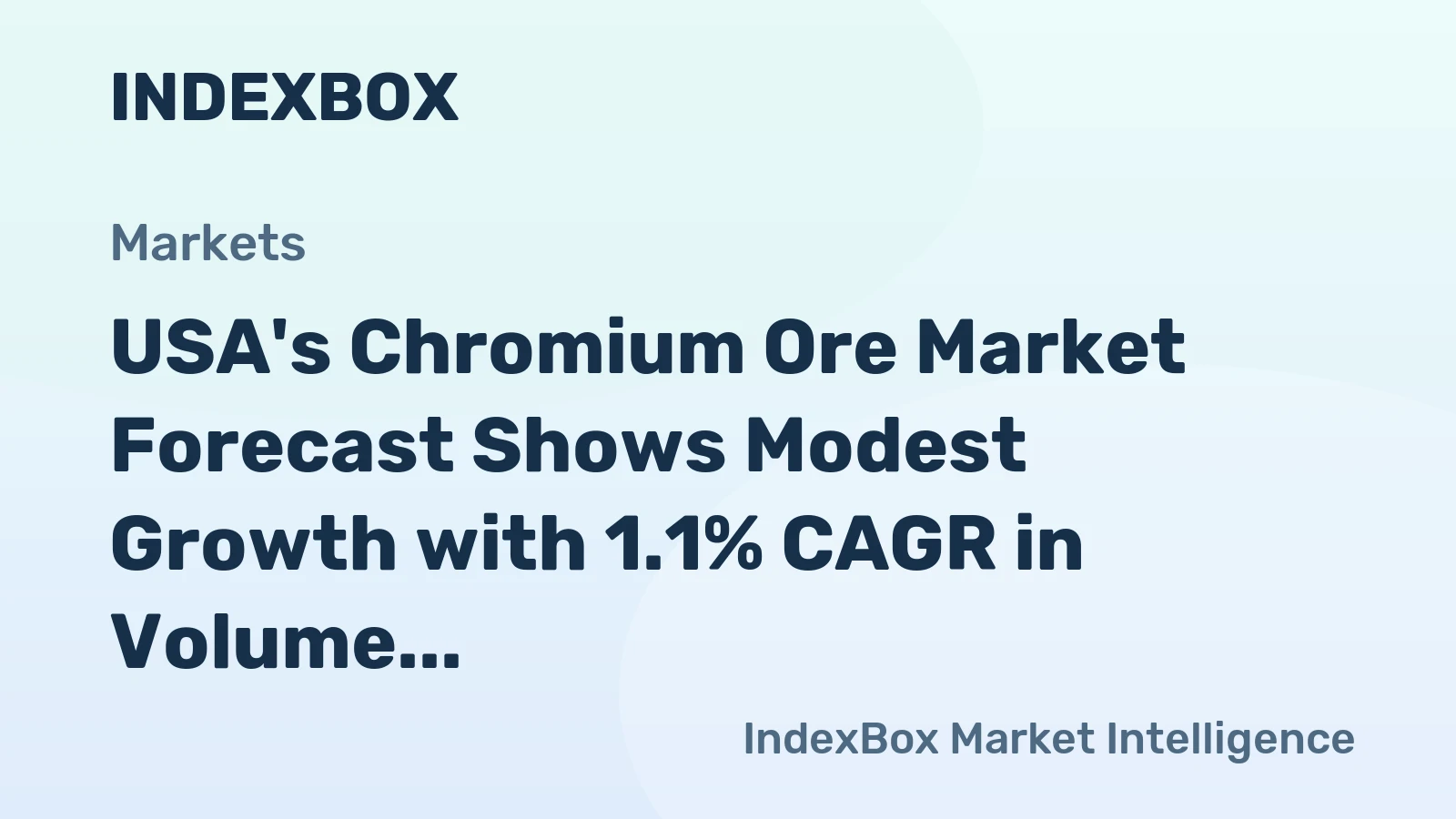 USA's Chromium Ore Market Forecast Shows Modest Growth with 1.1% CAGR in Volume Through 2035