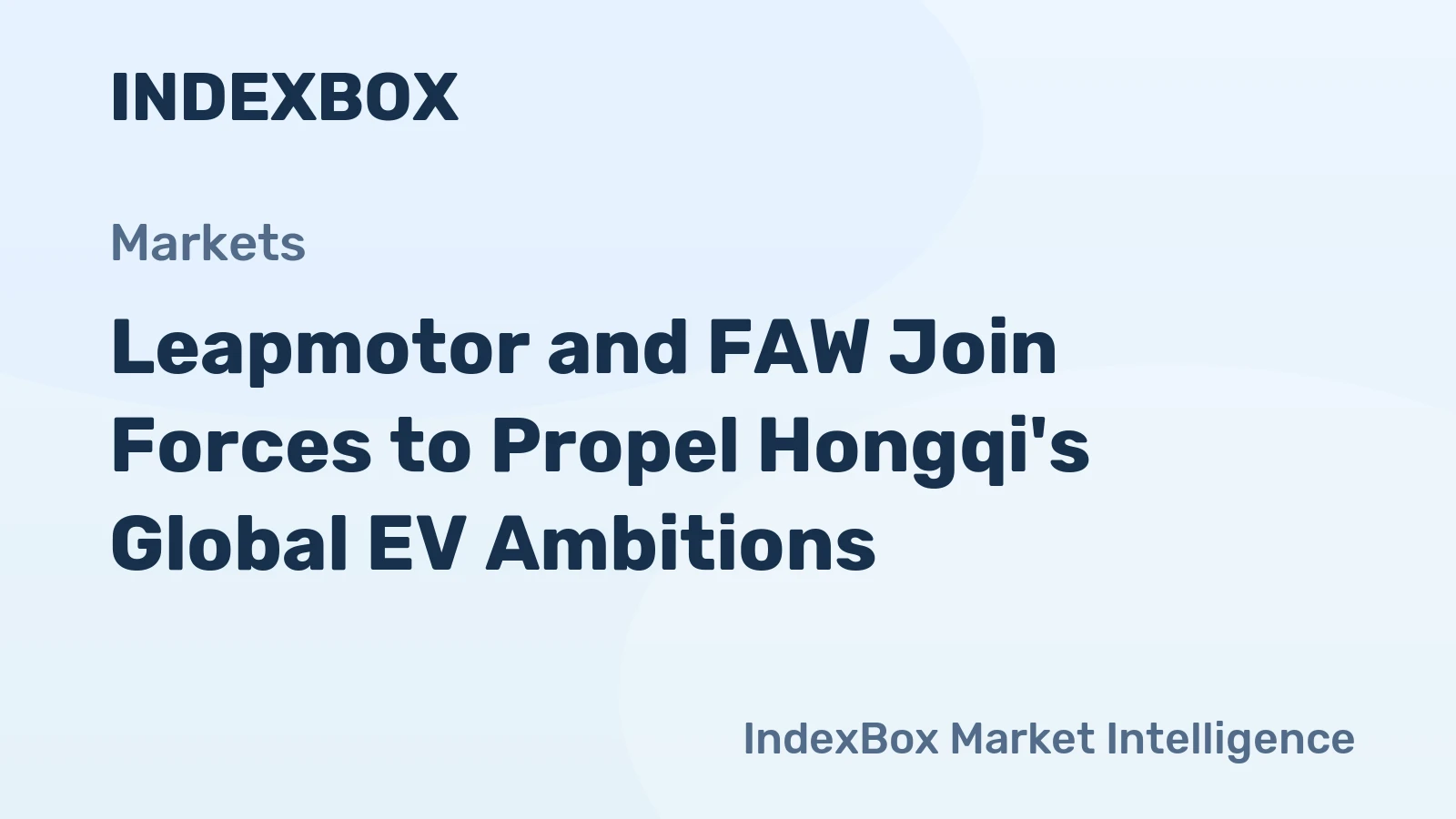 Leapmotor and FAW Join Forces to Propel Hongqi's Global EV Ambitions