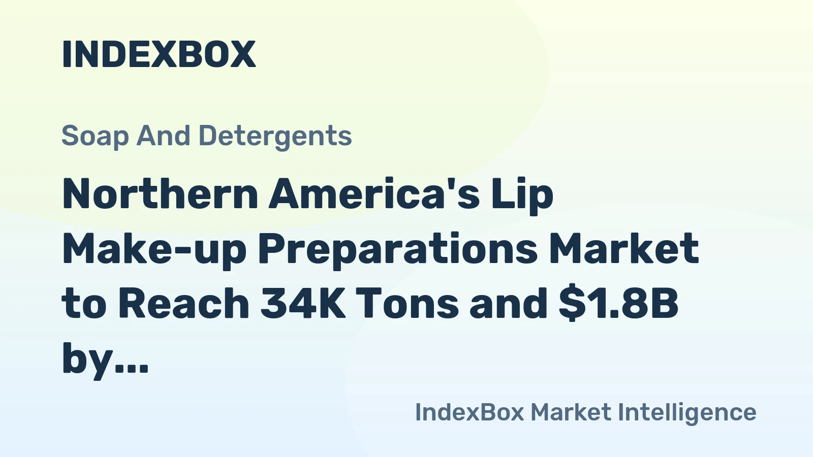 Northern America's Lip Make-up Preparations Market to Reach 34K Tons and $1.8B by 2035