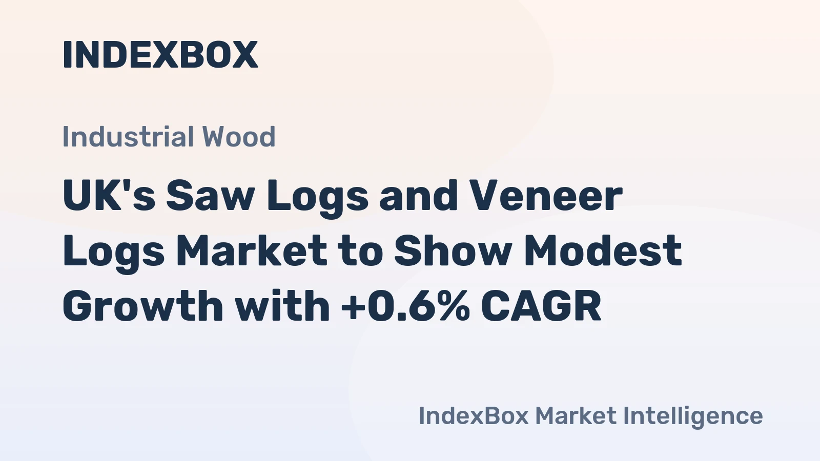 UK's Saw Logs and Veneer Logs Market to Show Modest Growth with +0.6% CAGR