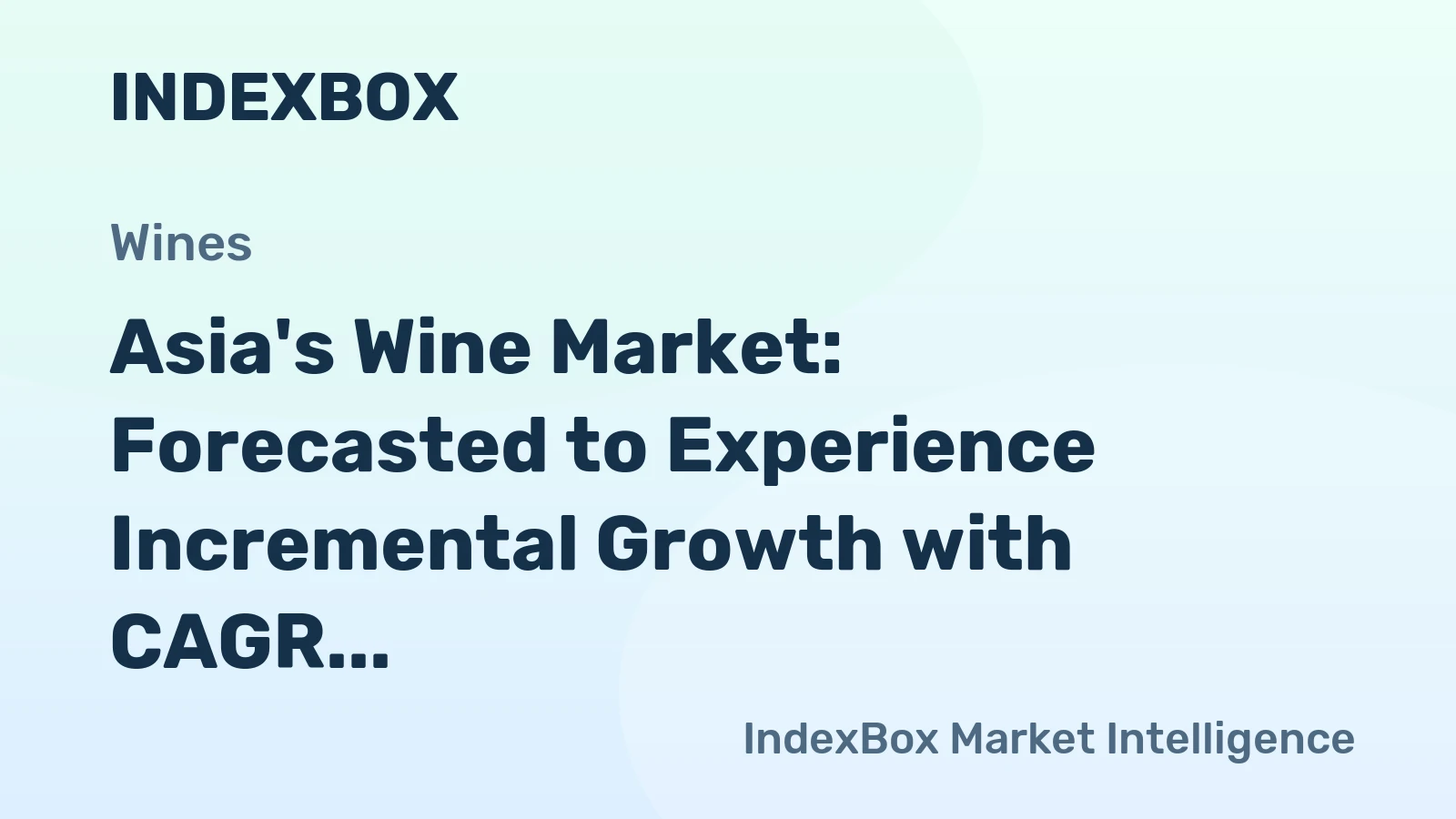 Asia's Wine Market: Forecasted to Experience Incremental Growth with CAGR of +0.4%