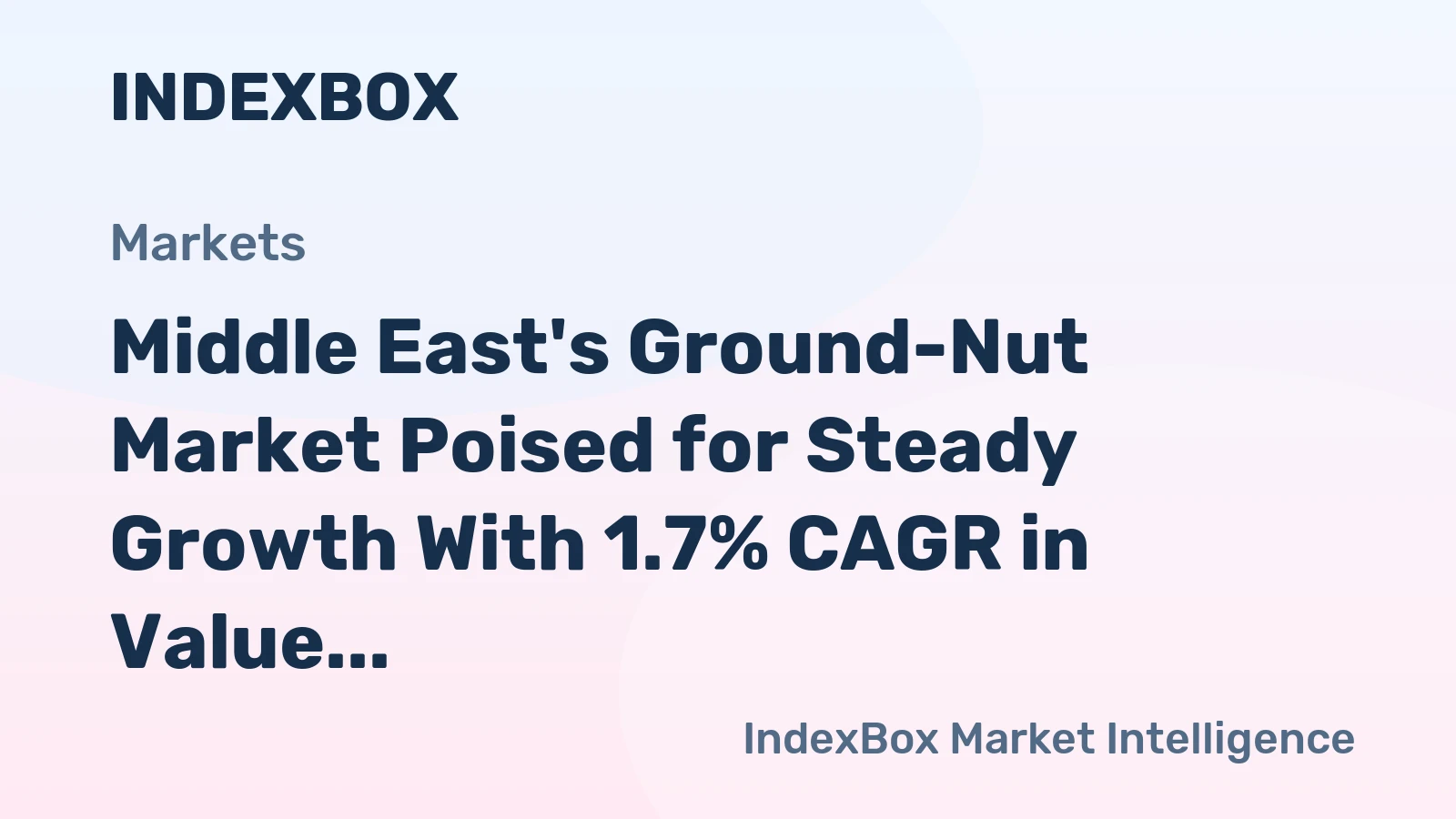 Middle East's Ground-Nut Market Poised for Steady Growth With 1.7% CAGR in Value Through 2035