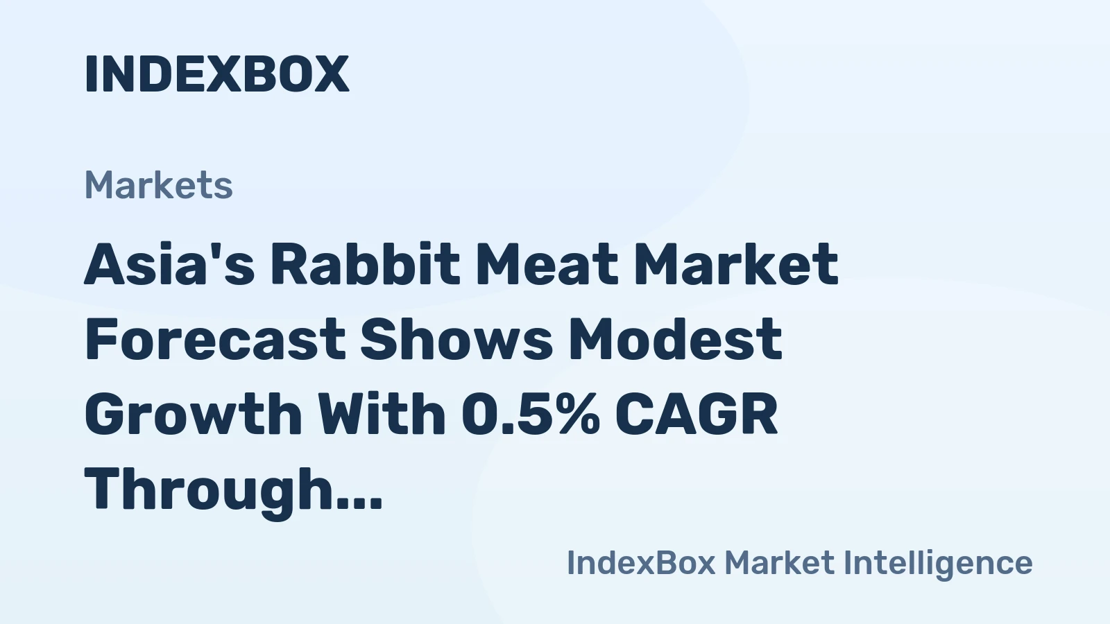 Asia's Rabbit Meat Market Forecast Shows Modest Growth With 0.5% CAGR Through 2035