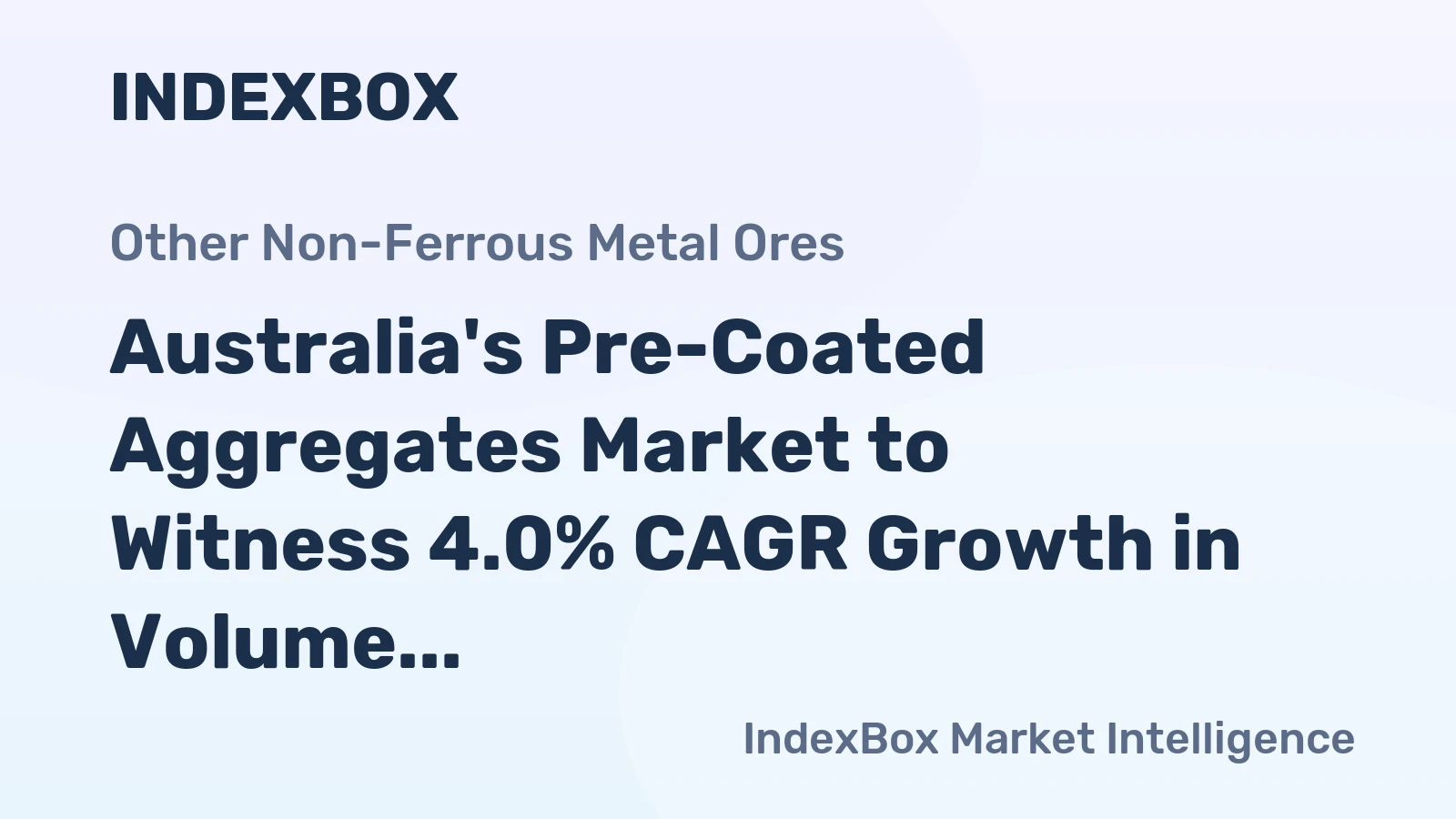 Australia's Pre-Coated Aggregates Market to Witness 4.0% CAGR Growth in Volume Over Next Decade