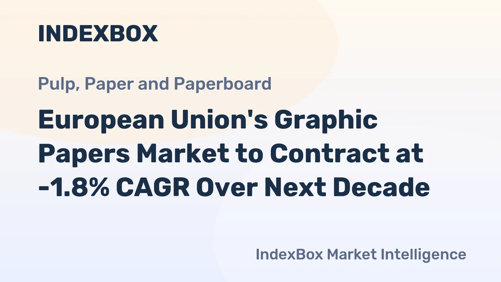 European Union's Graphic Papers Market to Contract at -1.8% CAGR Over Next Decade