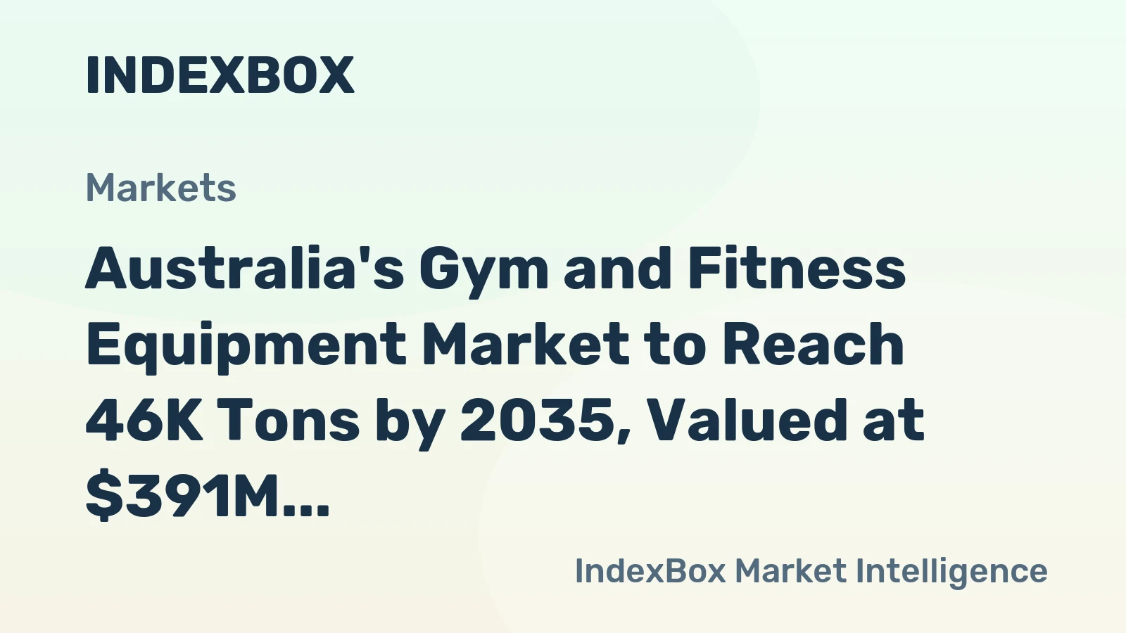 Australia's Gym and Fitness Equipment Market to Reach 46K Tons by 2035, Valued at $391M