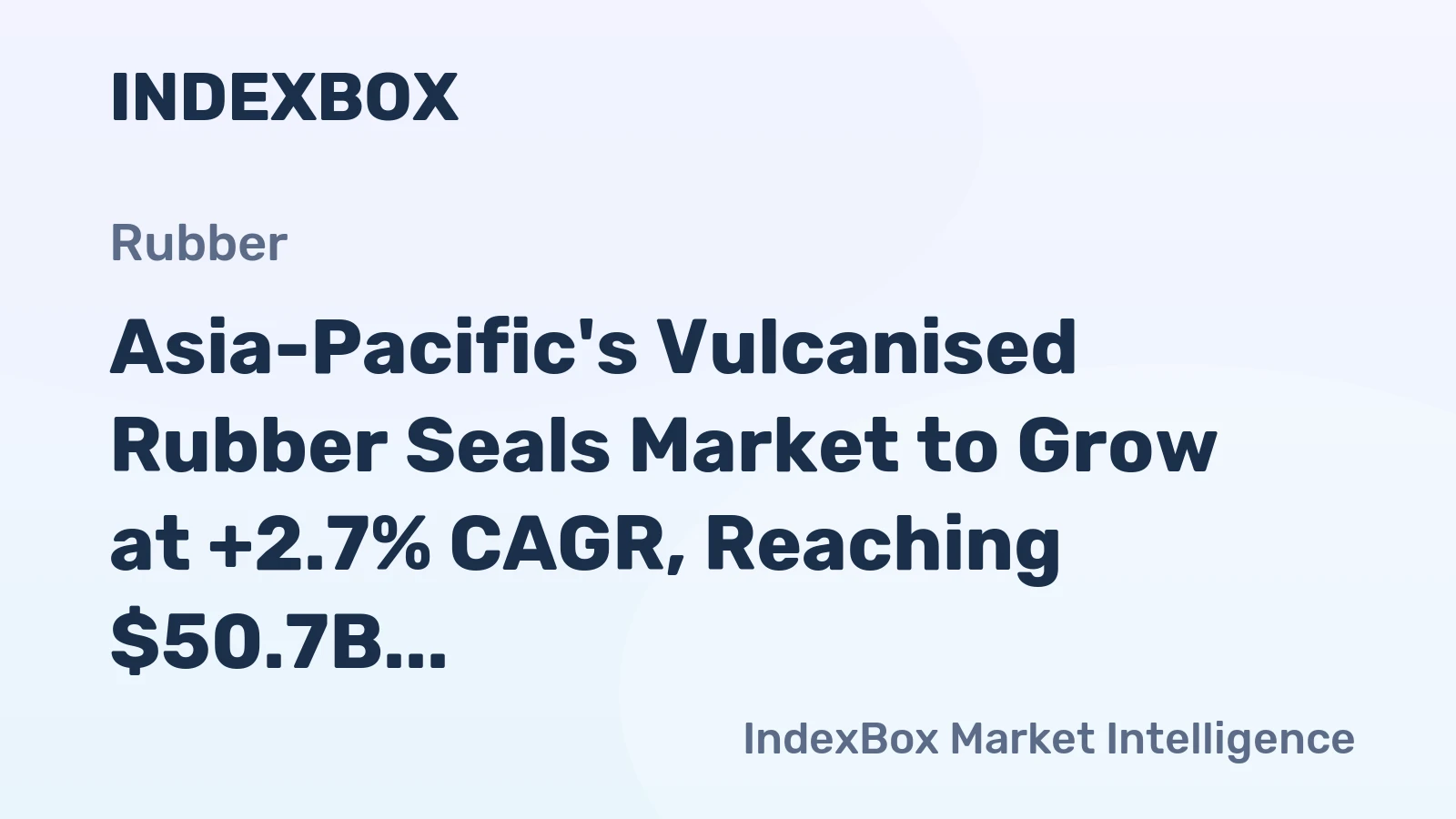 Asia-Pacific's Vulcanised Rubber Seals Market to Grow at +2.7% CAGR, Reaching $50.7B by 2035