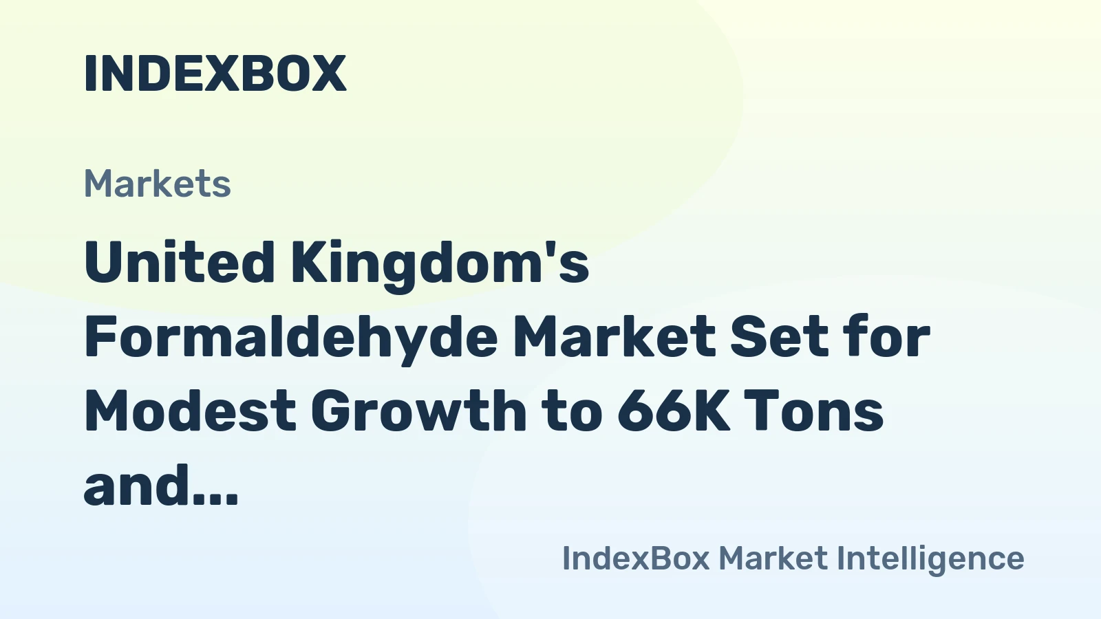 United Kingdom's Formaldehyde Market Set for Modest Growth to 66K Tons and $76M by 2035
