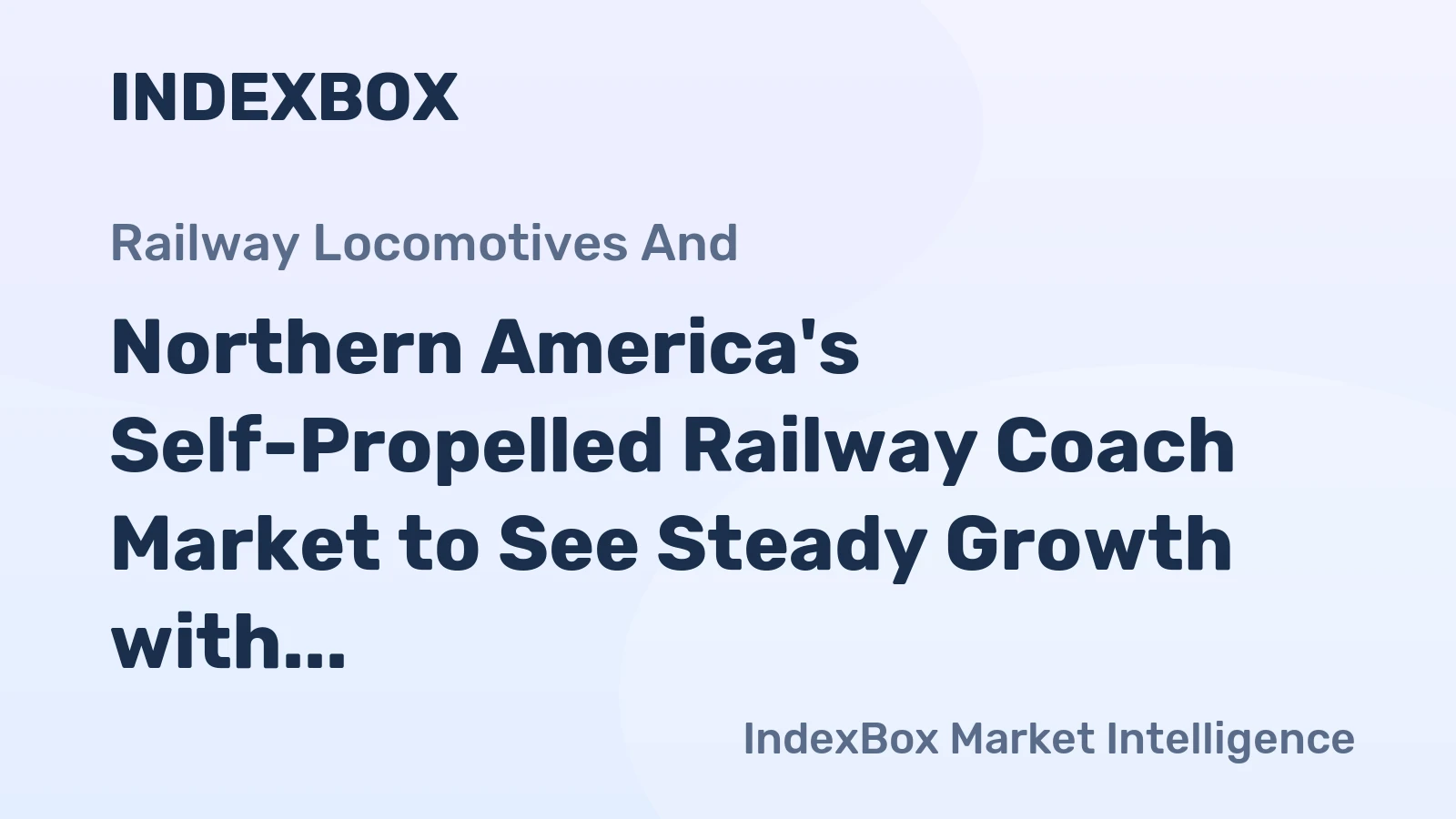 Northern America's Self-Propelled Railway Coach Market to See Steady Growth with a 3% CAGR in Value Through 2035