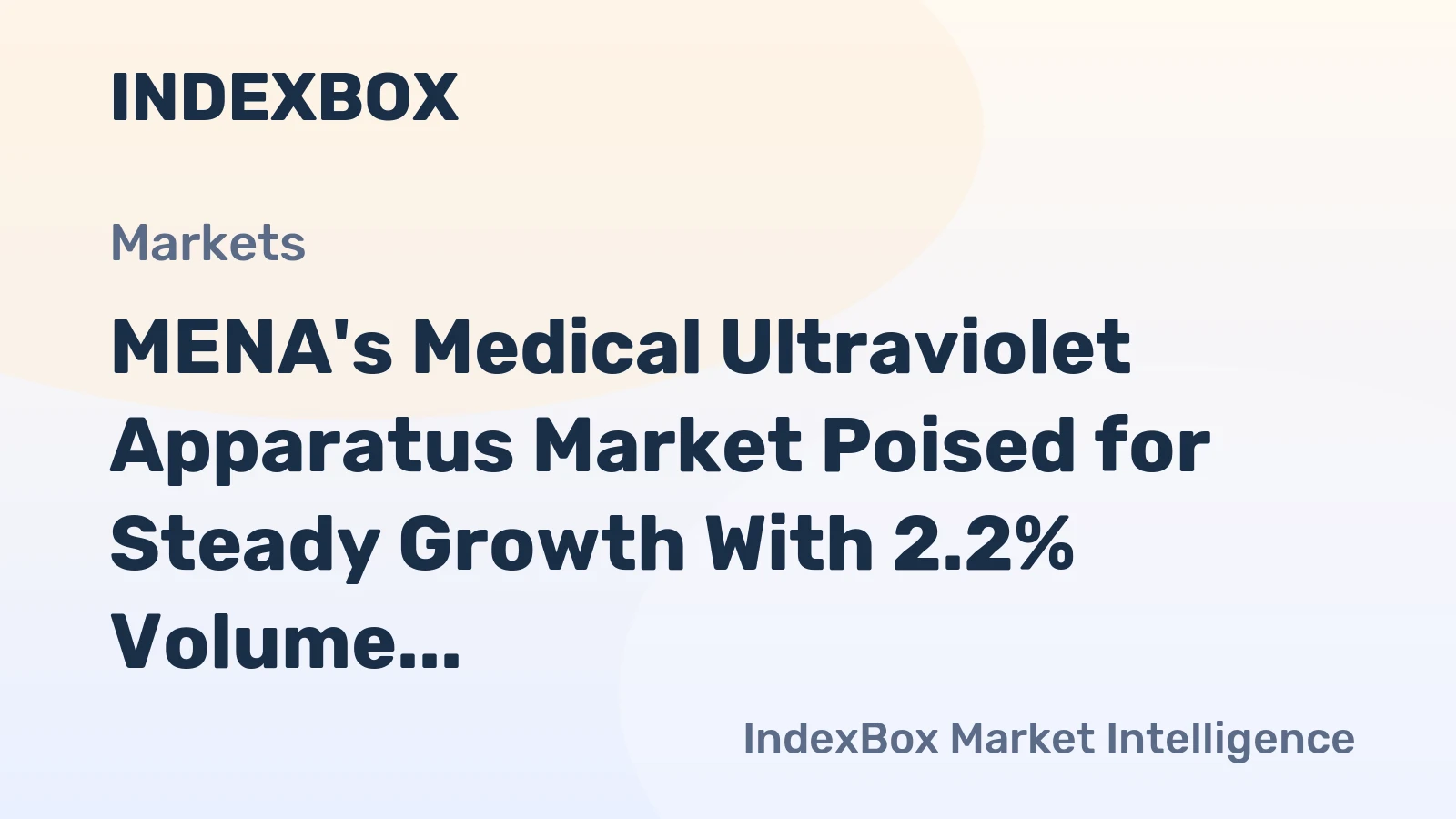 MENA's Medical Ultraviolet Apparatus Market Poised for Steady Growth With 2.2% Volume CAGR Through 2035