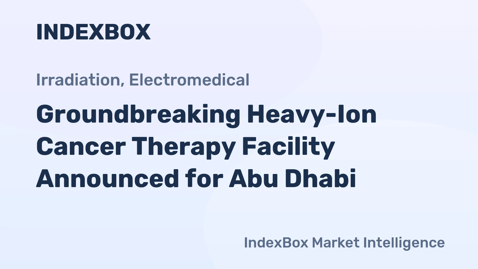 Groundbreaking Heavy-Ion Cancer Therapy Facility Announced for Abu Dhabi