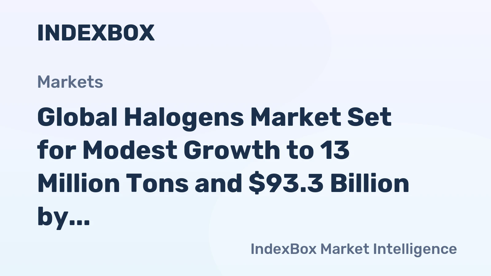 Global Halogens Market Set for Modest Growth to 13 Million Tons and $93.3 Billion by 2035