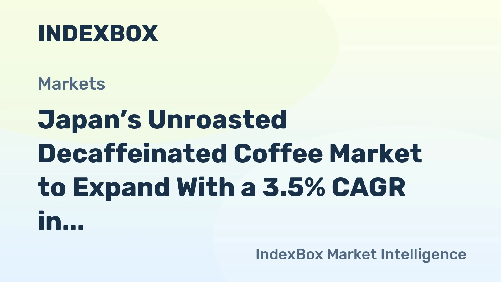 Japan’s Unroasted Decaffeinated Coffee Market to Expand With a 3.5% CAGR in Value Terms