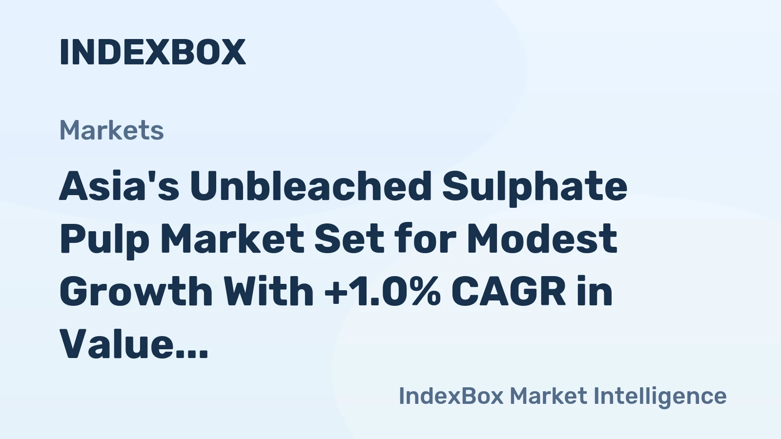 Asia's Unbleached Sulphate Pulp Market Set for Modest Growth With +1.0% CAGR in Value Through 2035