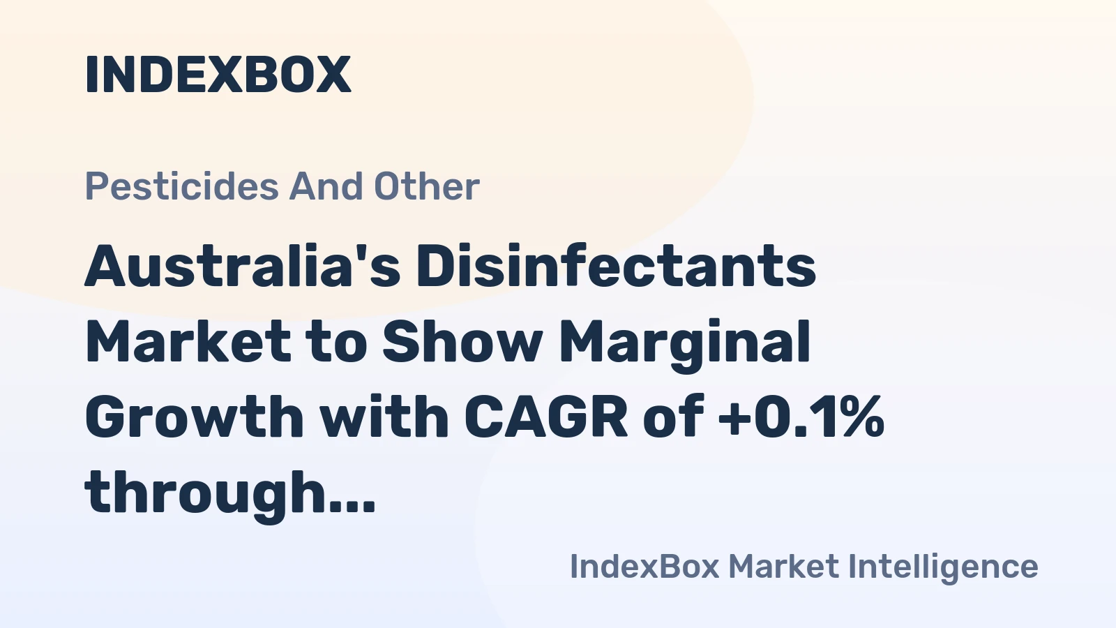 Australia's Disinfectants Market to Show Marginal Growth with CAGR of +0.1% through 2035
