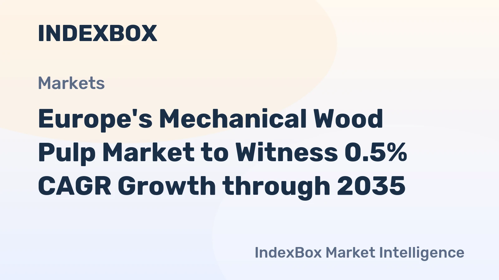 Europe's Mechanical Wood Pulp Market to Witness 0.5% CAGR Growth through 2035