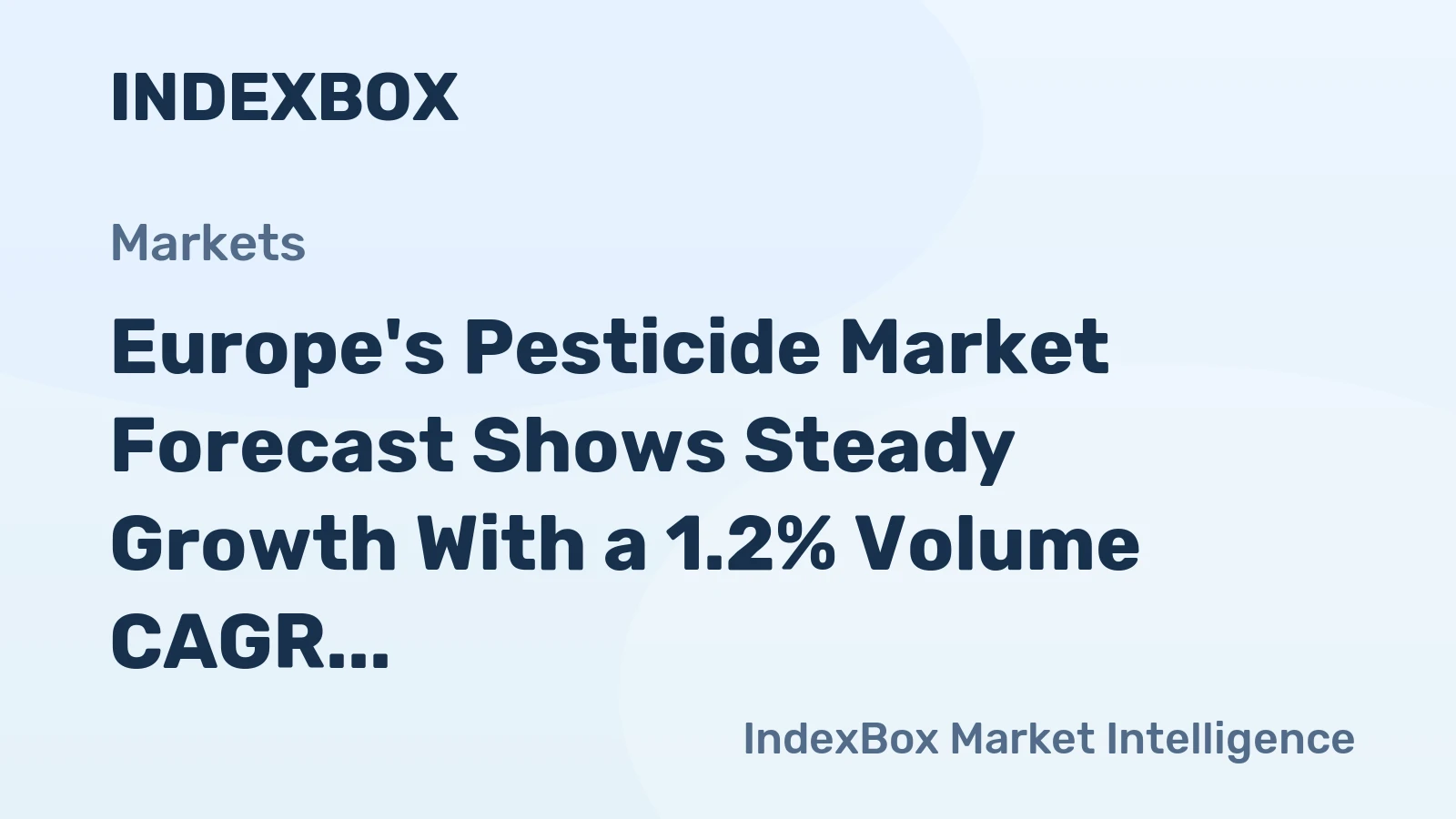 Europe's Pesticide Market Forecast Shows Steady Growth With a 1.2% Volume CAGR Through 2035