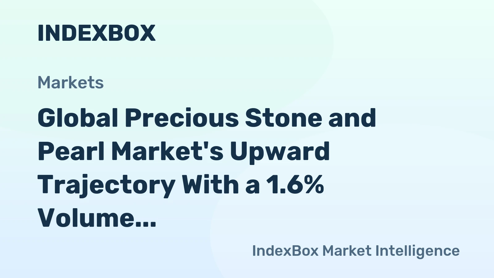 Global Precious Stone and Pearl Market's Upward Trajectory With a 1.6% Volume CAGR Through 2035