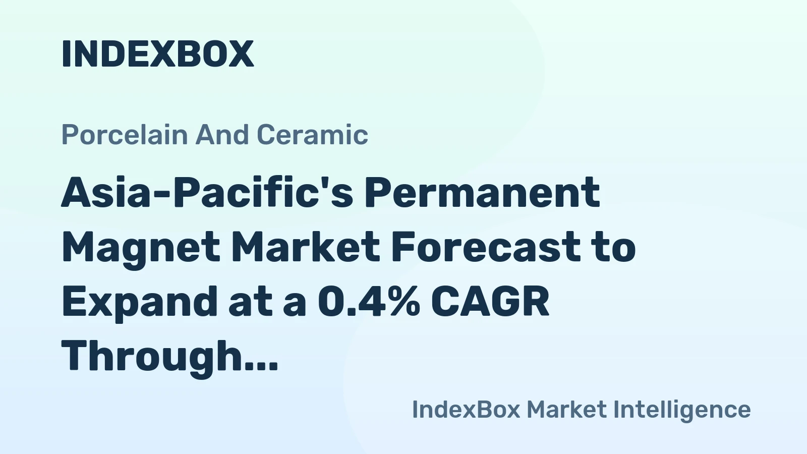 Asia-Pacific's Permanent Magnet Market Forecast to Expand at a 0.4% CAGR Through 2035