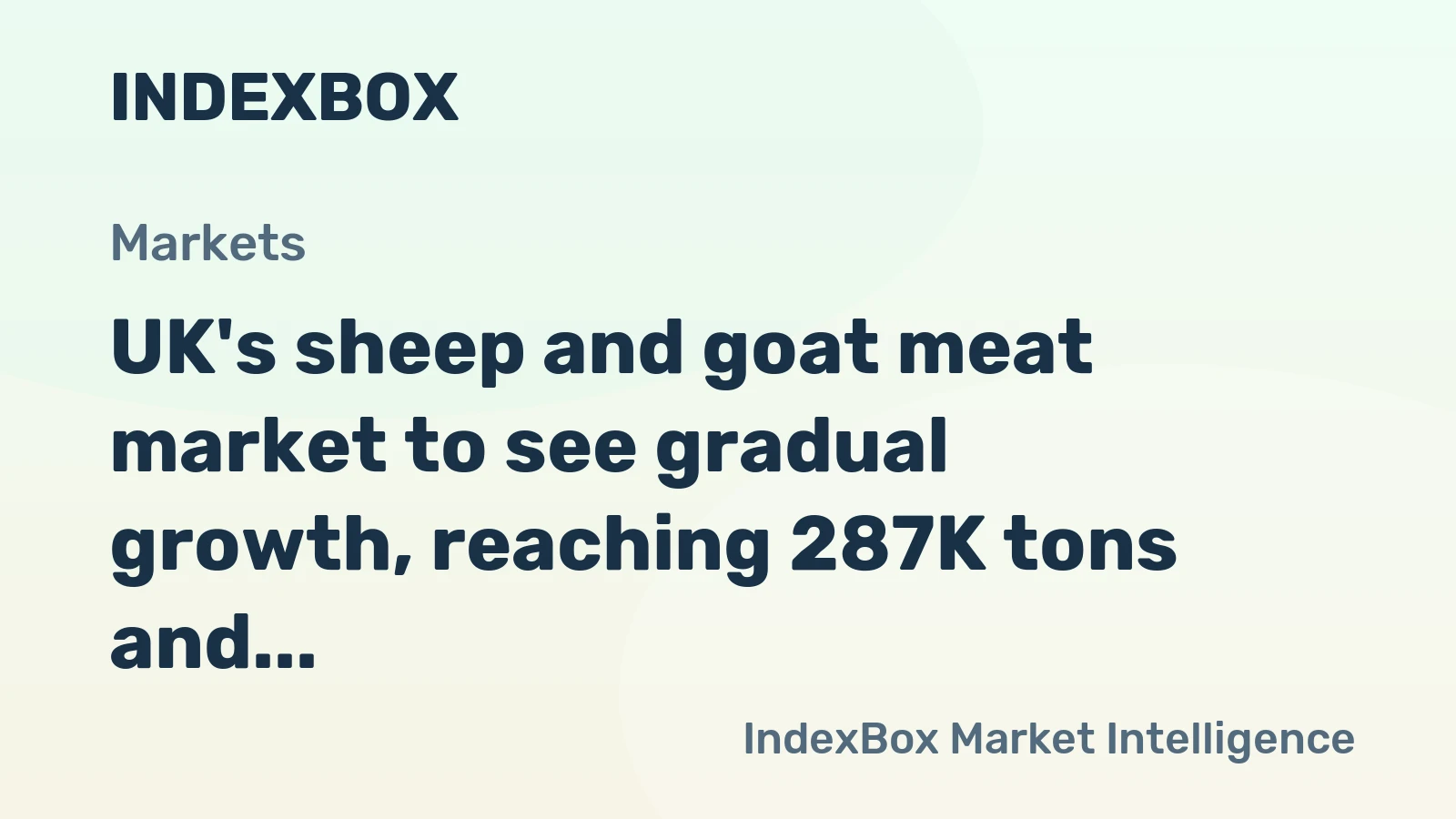 UK's sheep and goat meat market to see gradual growth, reaching 287K tons and $1.9B by 2035