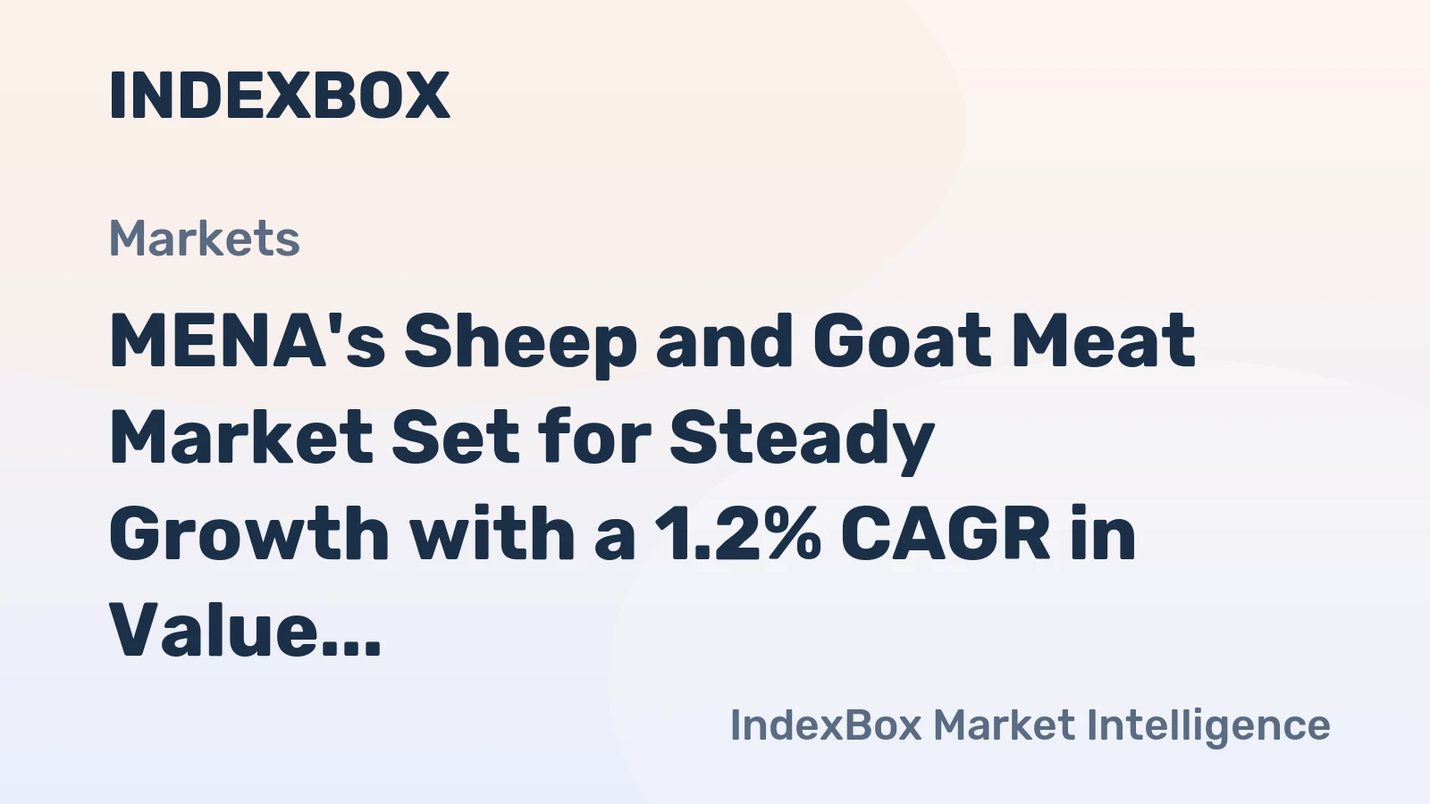 MENA's Sheep and Goat Meat Market Set for Steady Growth with a 1.2% CAGR in Value